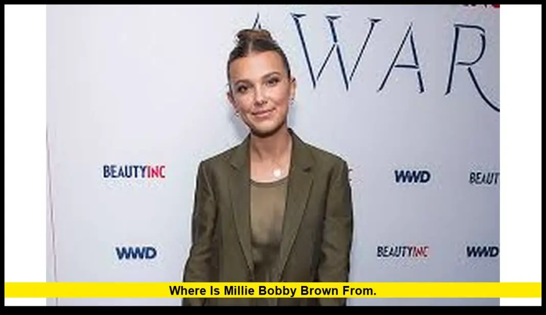 Where Is Millie Bobby Brown From? The Full, Updated Story of Her ...