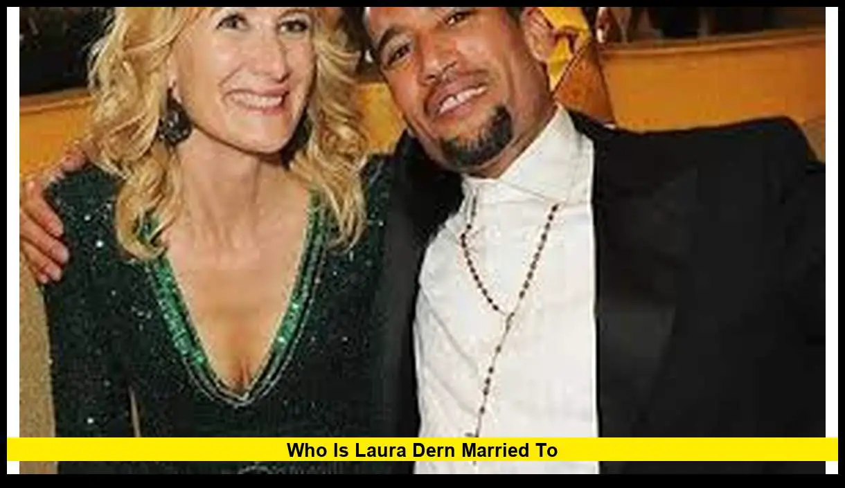 Who Is Laura Dern Married To? The Actress’s Current Relationship Status ...