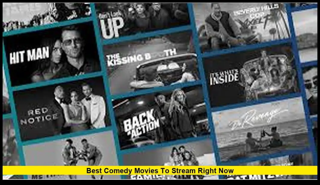 Best Comedy Movies to Stream Right Now