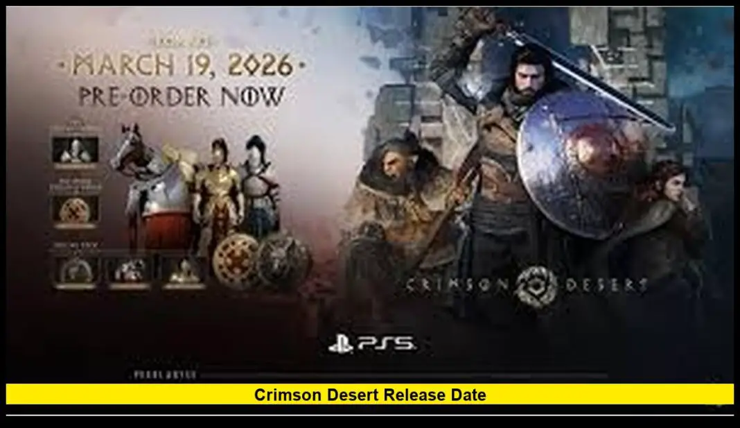 Crimson Desert Release Date Set for March 19, 2026: Everything ...