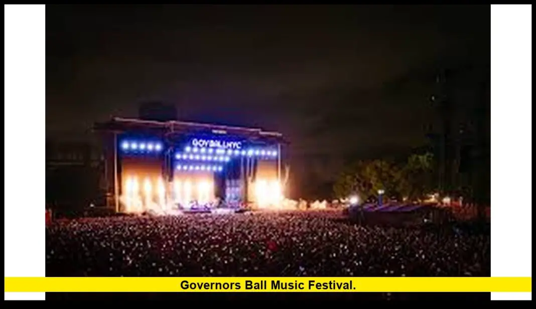 The Governors Ball Music Festival Returns to New York City With a ...