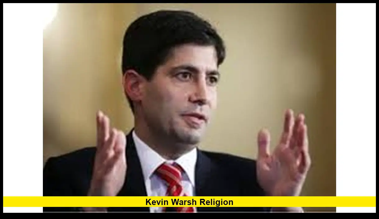 Kevin Warsh Religion: Faith, Background, and the Life of a Key U.S ...