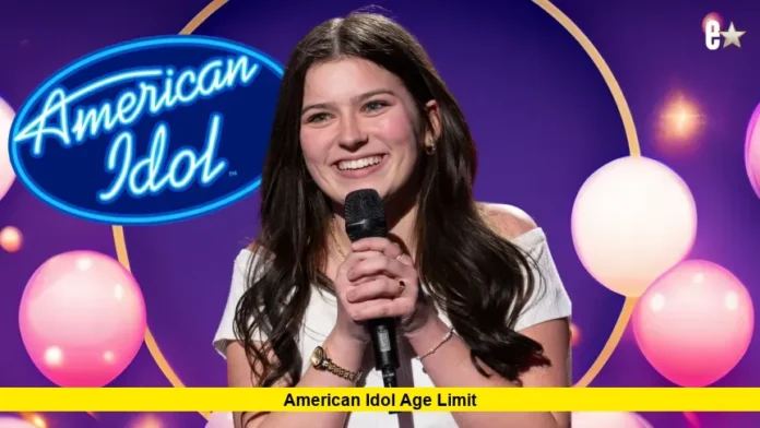 American Idol Age Limit Explained: Who Can Audition and Who Cannot in 2026
