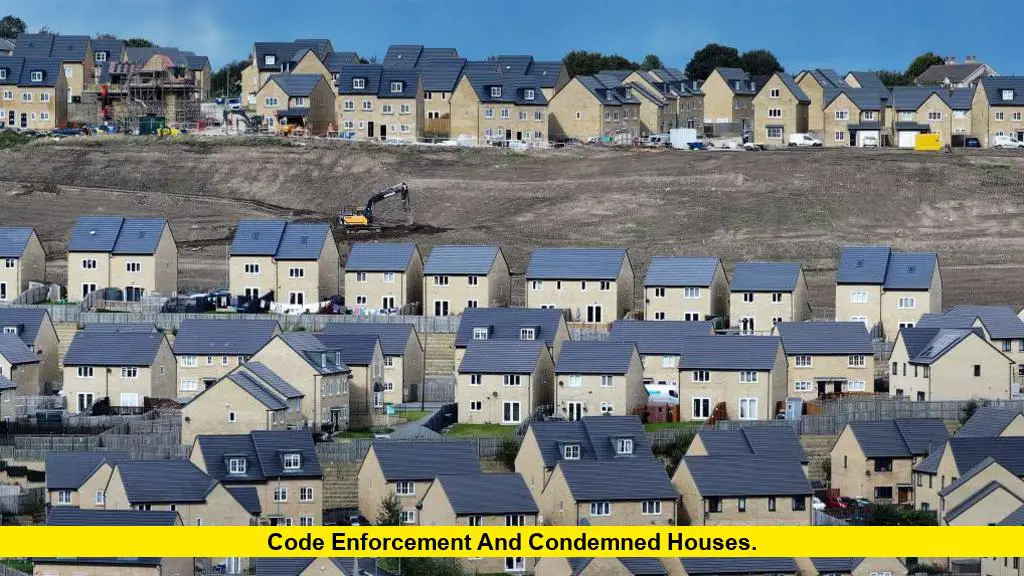 Code Enforcement and Condemned Houses Crisis: How Cities Enforce Laws ...