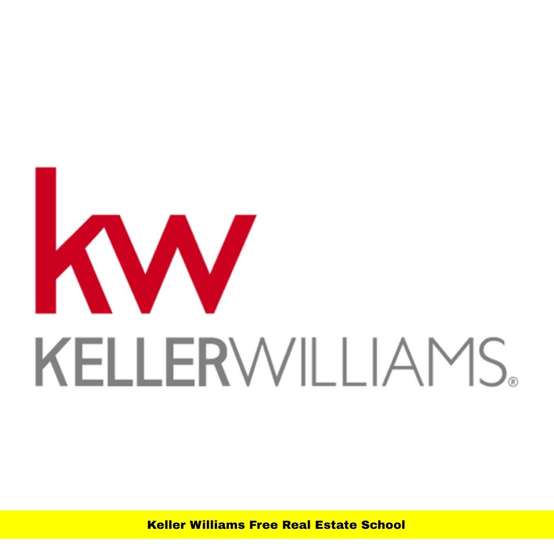 Keller Williams Free Real Estate School: How No-Cost Licensing ...