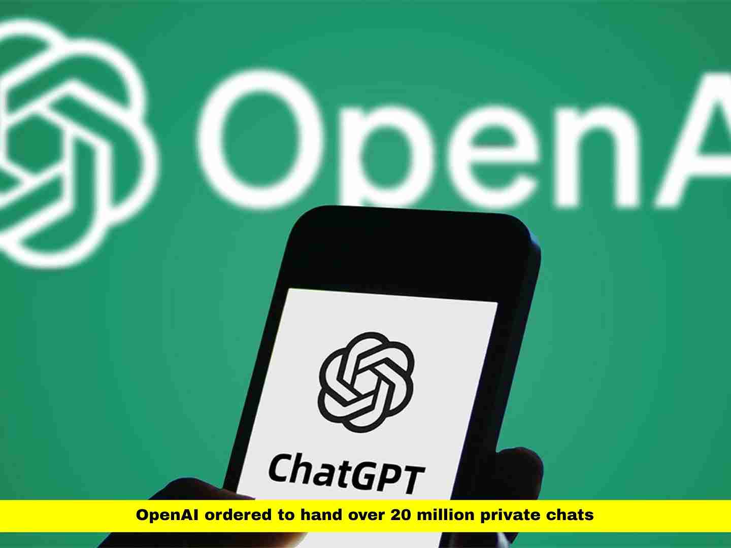 OpenAI Ordered to Hand Over 20 Million Private Chats: Inside the ...