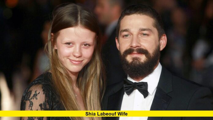 Shia LaBeouf Wife: Inside the Actor’s Marriage, Separation, and Latest ...