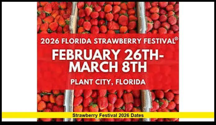 Strawberry Festival 2026 Dates: Confirmed Event Schedules Across Major ...