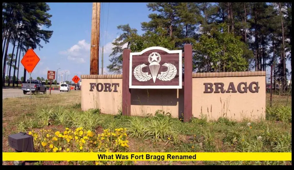What Was Fort Bragg Renamed? The Official Name and Latest Update in 2026