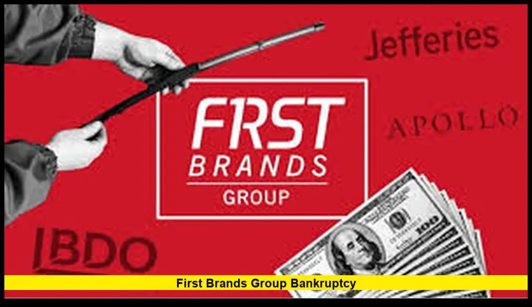 First Brands Group Bankruptcy: Latest 2026 U.S. Updates on Collapse ...