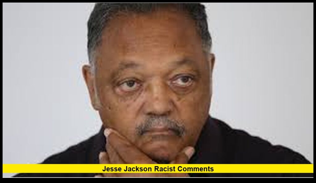Jesse Jackson Racist Comments: A Look at Controversies in the Civil ...