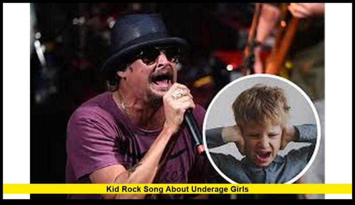 Kid Rock Song About Underage Girls Draws Fresh Scrutiny Ahead of ...