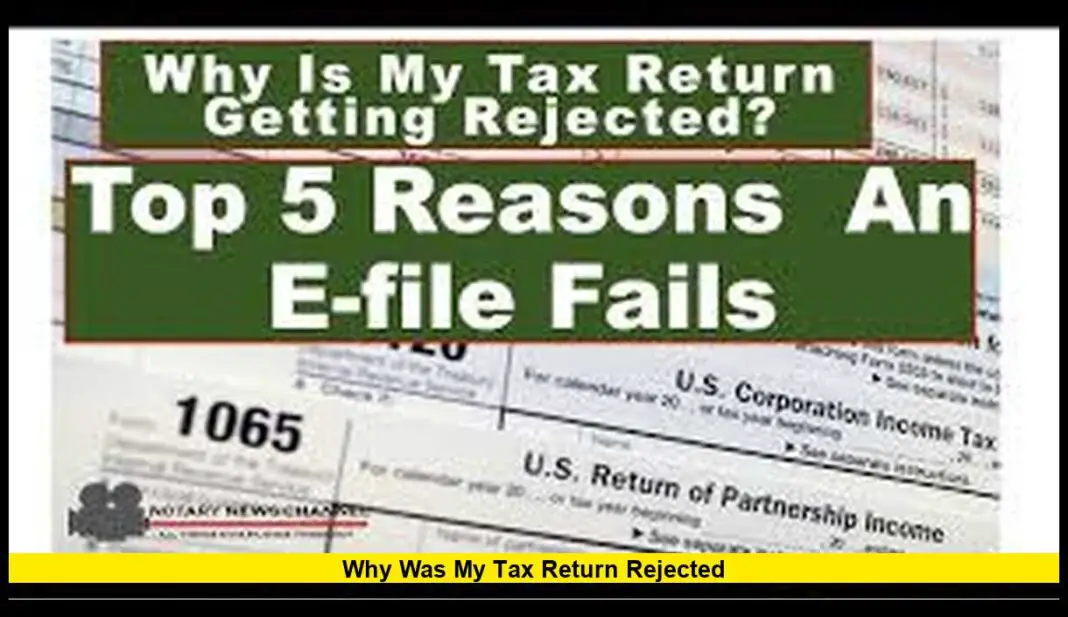Why Was My Tax Return Rejected? Latest IRS Tax Return Rejection Updates ...