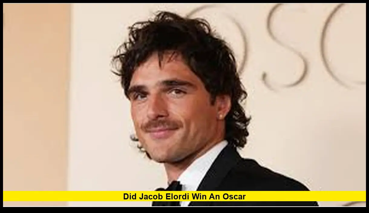 Did Jacob Elordi Win an Oscar? Here’s the Latest Verified Update in 2026