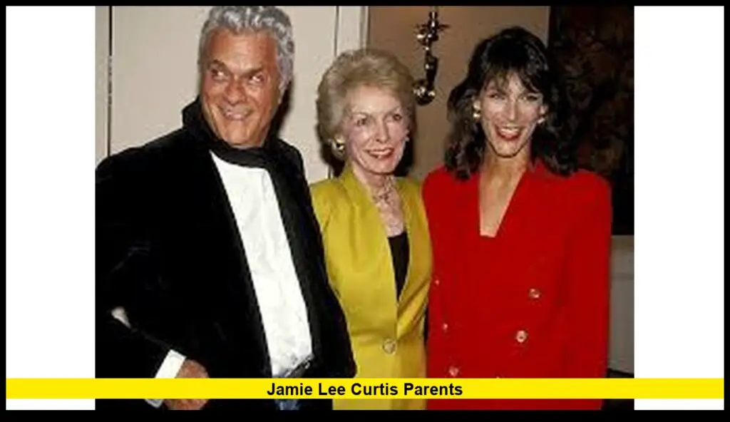 Jamie Lee Curtis Parents: The Hollywood Legacy Behind the Oscar-Winning ...