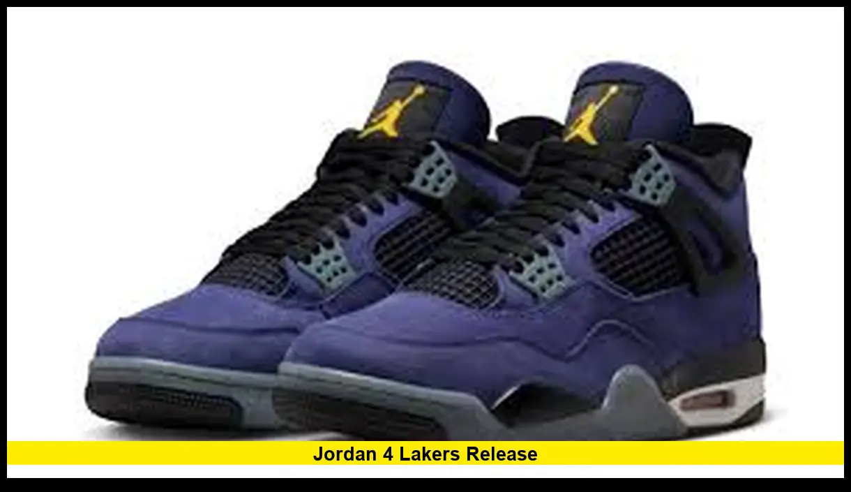 Jordan 4 Lakers Release: Everything Sneaker Fans Should Know About the ...