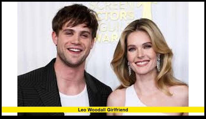 Leo Woodall Girlfriend: What We Know About the Actor’s Relationship ...