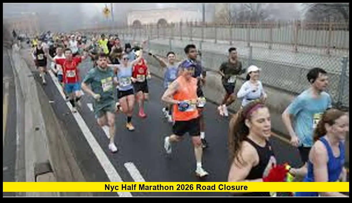NYC Half Marathon 2026 Road Closures: Streets Affected During the ...