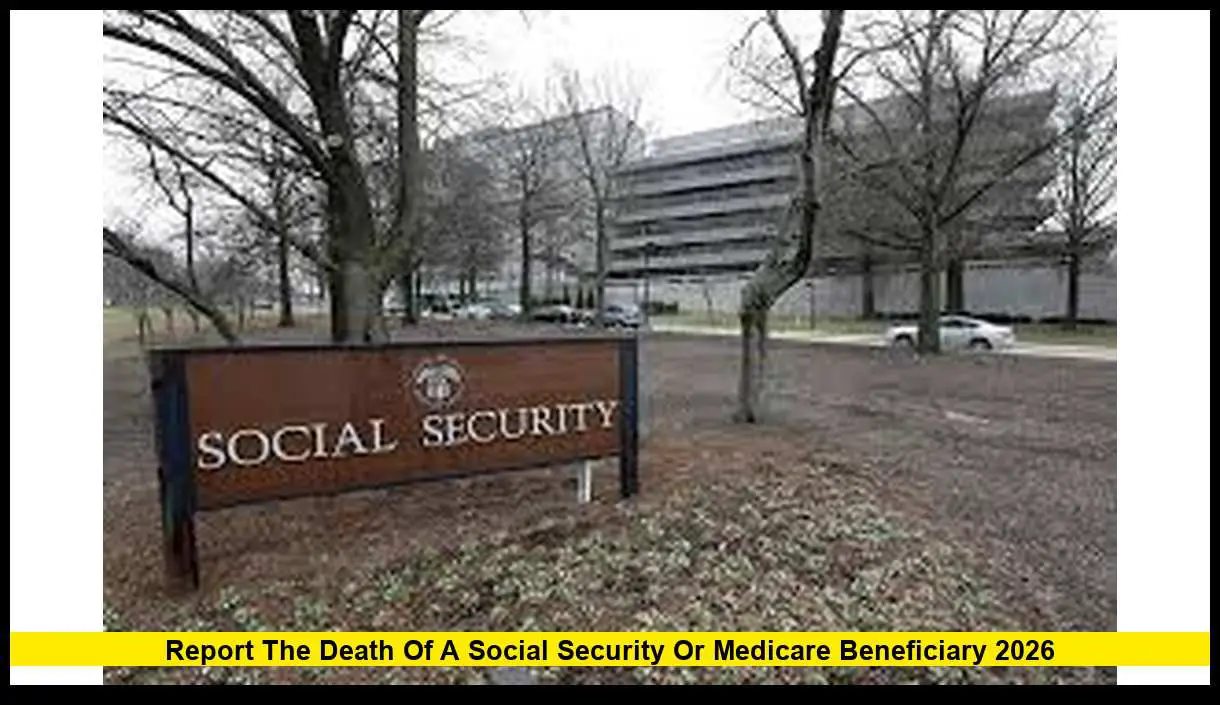 Report the Death of a Social Security or Medicare Beneficiary: Complete ...
