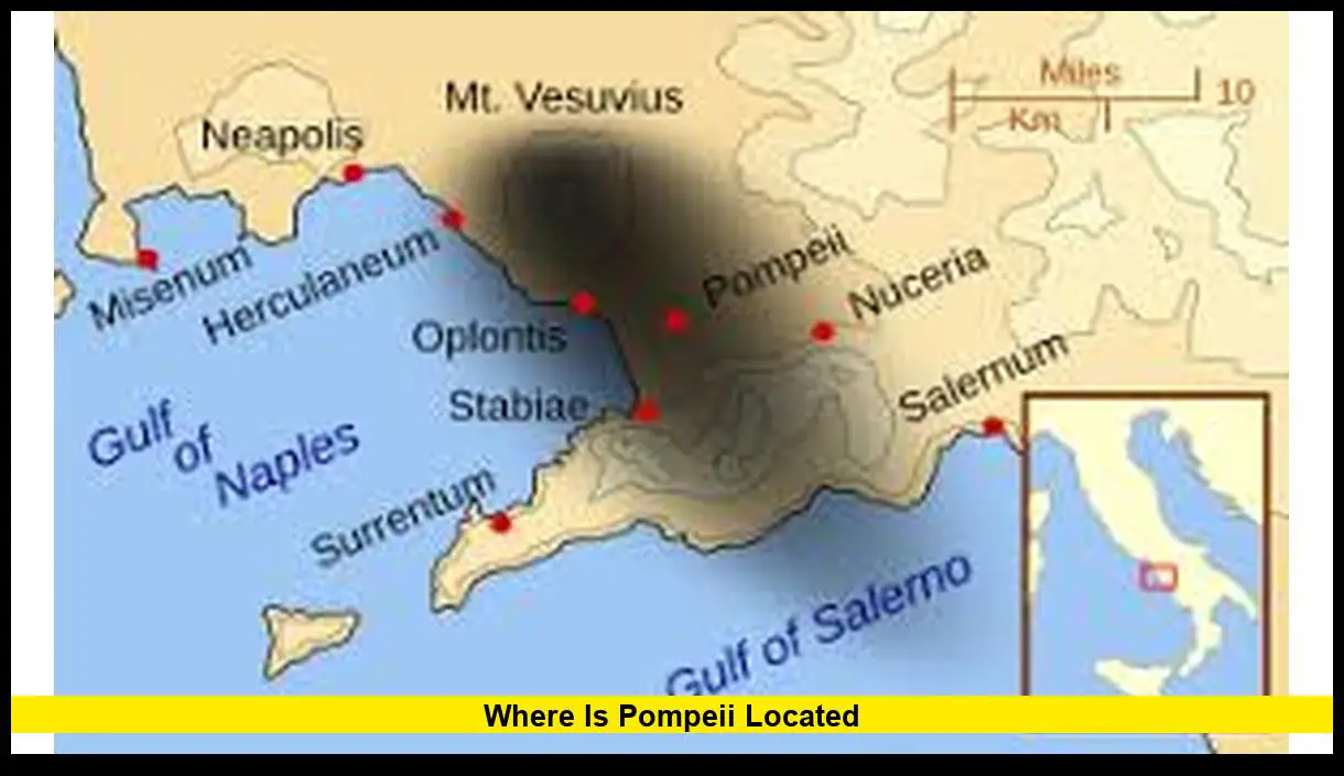 Where Is Pompeii Located? Exact Location, Modern Map Details, and 2026 ...