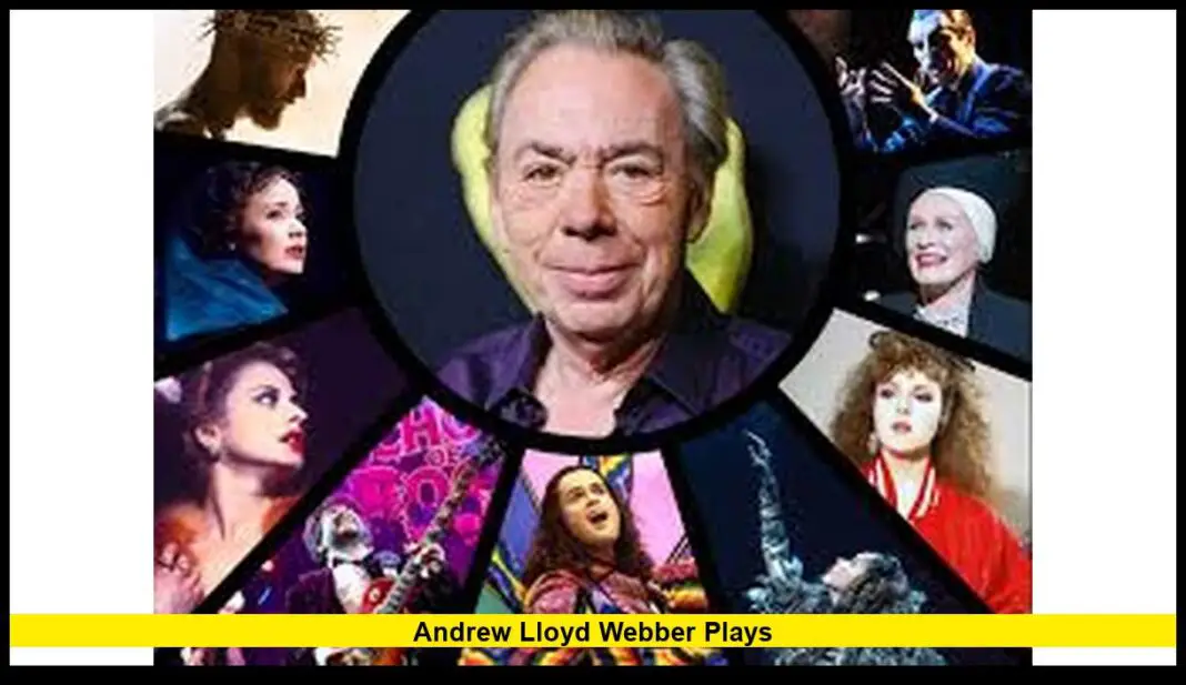 Andrew Lloyd Webber Plays: Latest Updates, Revivals, and What’s ...