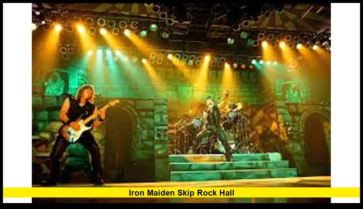 Iron Maiden Skip Rock Hall? Legendary Band Finally Inducted but ...