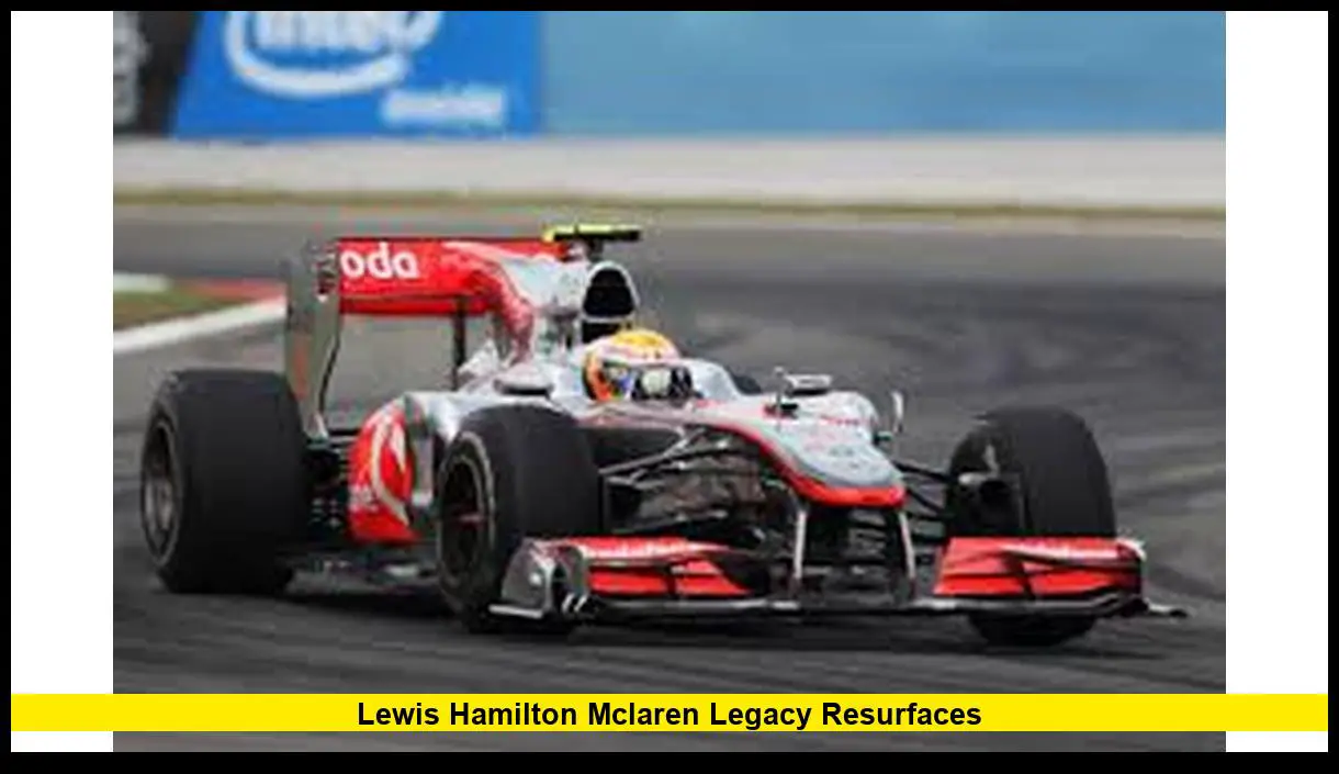Lewis Hamilton McLaren Legacy Resurfaces as Ferrari Star Fights Back in ...