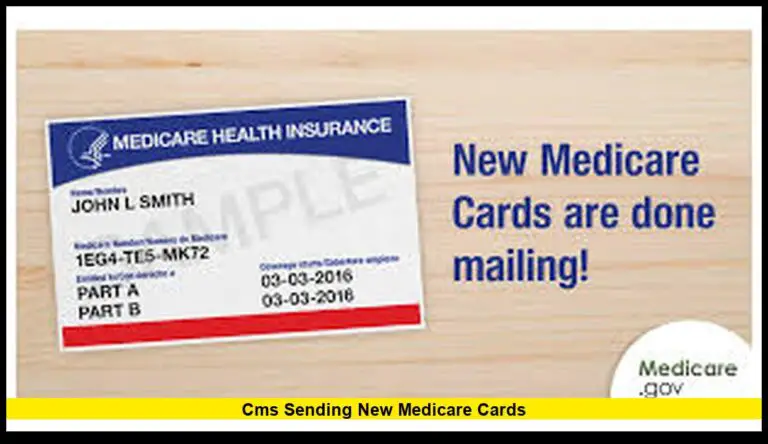 CMS Sending New Medicare Cards: What Beneficiaries Need to Know Right ...
