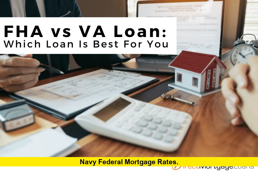 Navy Federal Mortgage Rates Review 2026: Loan Options, Rates, Pros and Cons