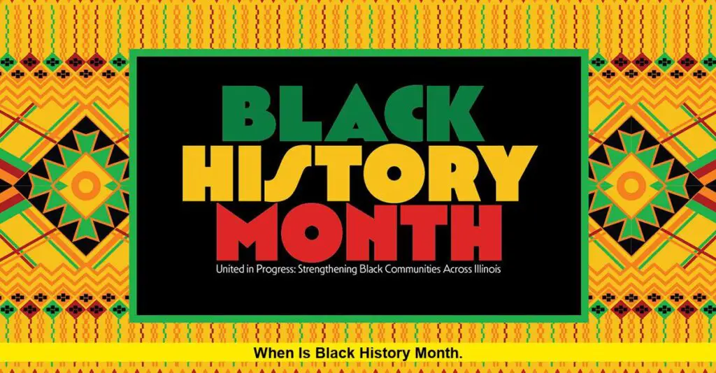 When Is Black History Month? Dates, History, Significance, and How It ...