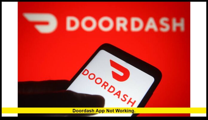 DoorDash App Not Working: Latest June 2026 Outage Updates, Causes ...