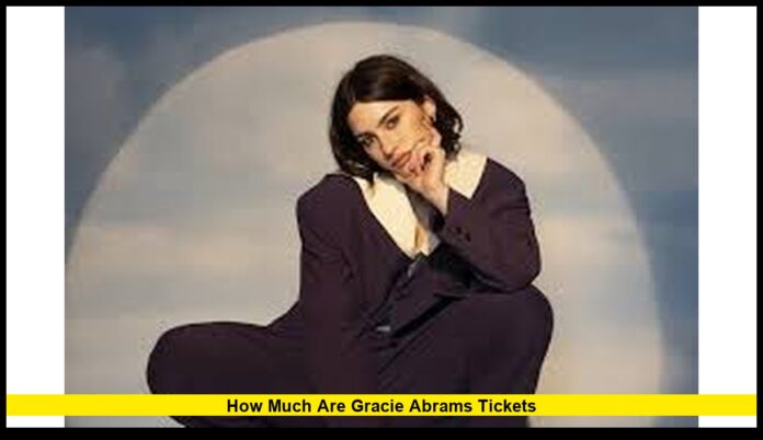 How Much Are Gracie Abrams Tickets? New 2026 Tour Prices, Presales, and ...