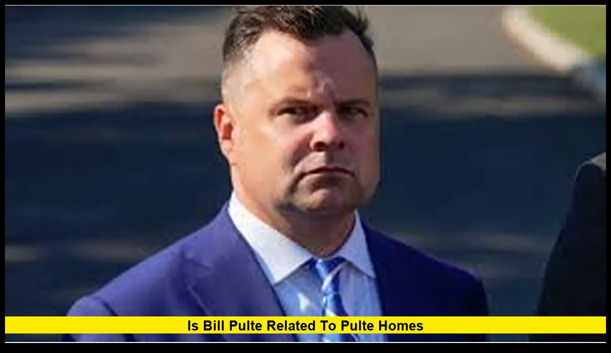 Is Bill Pulte Related to Pulte Homes? The Family Connection Behind the ...
