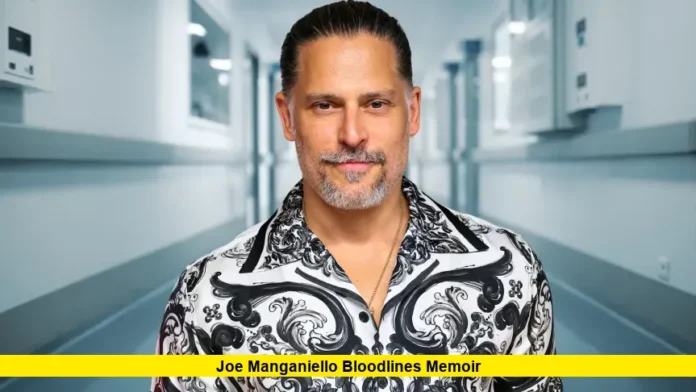 Joe Manganiello Bloodlines Memoir: Release Date, Health Battle, Family ...