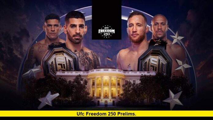 UFC Freedom 250 Prelims: Complete Preview, Fight Card, Start Time, and ...
