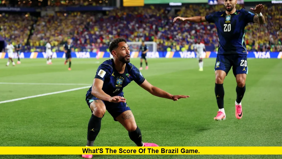 What's the Score of the Brazil Game? Brazil Defeats Haiti 3-0 in 2026 ...