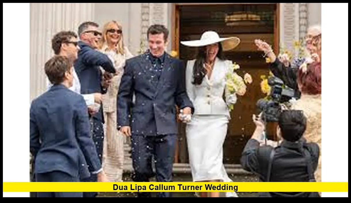 Dua Lipa Callum Turner Wedding: Inside the Star-Studded Ceremonies ...
