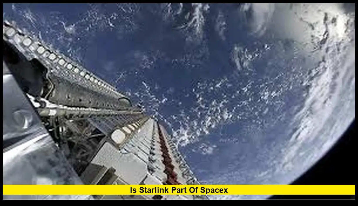 Is Starlink Part of SpaceX? Understanding the Connection in 2026