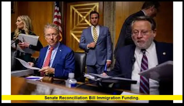 Senate Reconciliation Bill Immigration Funding: Latest Developments ...
