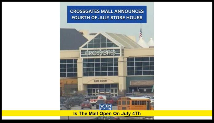 Is Mall Open On July 4th